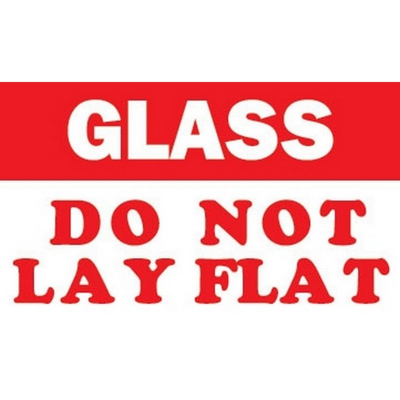 3" x 5" Glass Do Not Lay Flat Labels (500 per Roll)