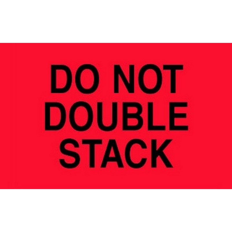 4" x 6" Do Not Double Stack Labels (500 per Roll)